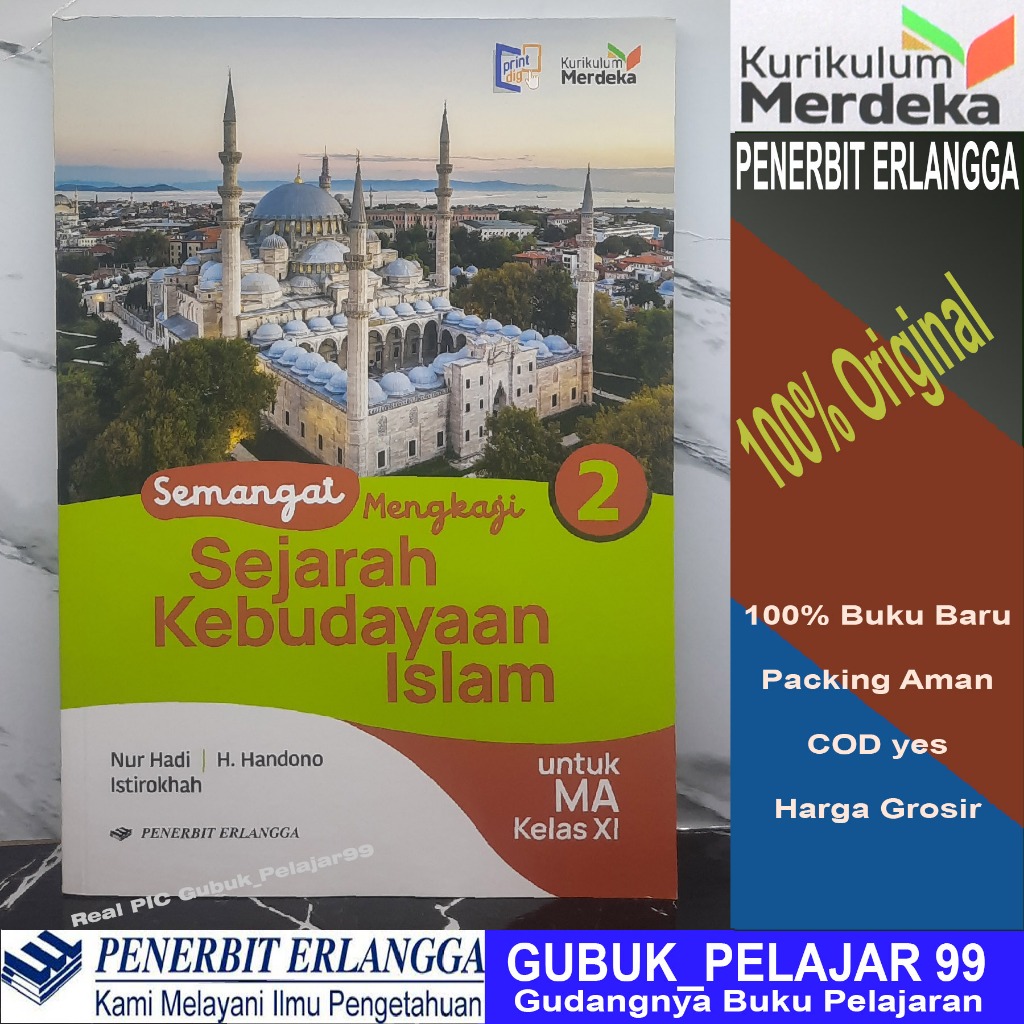 Jual Semangat Mengkaji SEJARAH KEBUDAYAAN ISLAM Kelas 11/XI MA Kurikulum Merdeka Penerbit ...