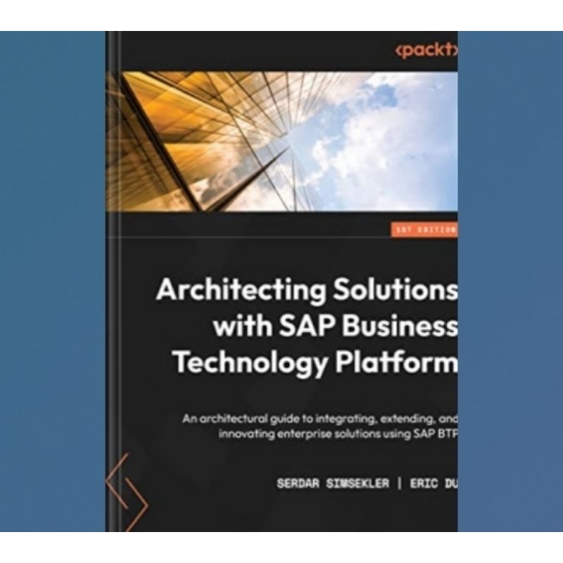 Jual Buku Architecting Solutions with SAP Business Technology Platform ...