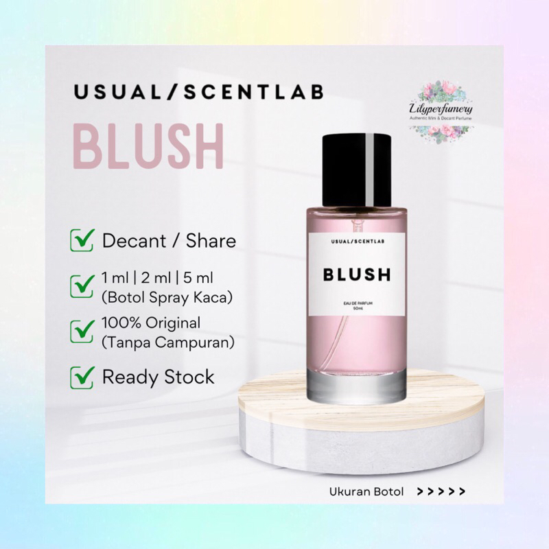 Jual Parfum Decant / Share USUAL SCENTLAB BLUSH EDP 1 ml | 2 ml | 5 ml ...