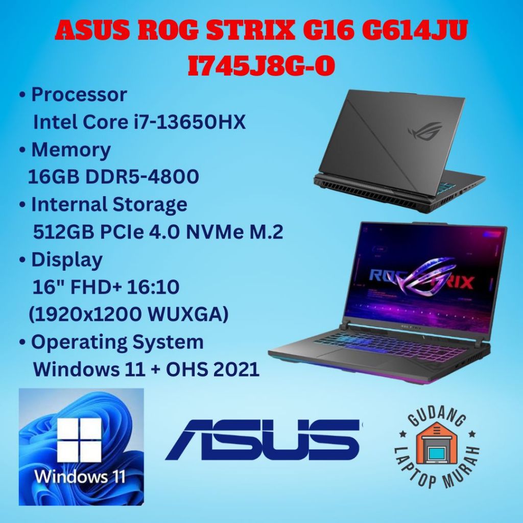 Jual LAPTOP GAMING ASUS ROG Strix G16 G614JU I745J8G O Core i7 13650HX ...