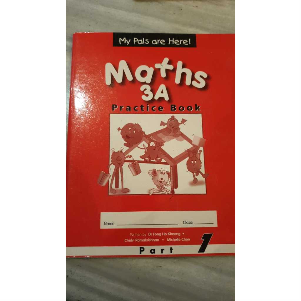 Jual MATHS 3A PRACTICE BOOK PART 1 BUKU SINGAPORE / KURIKULUM SINGAPORE ...