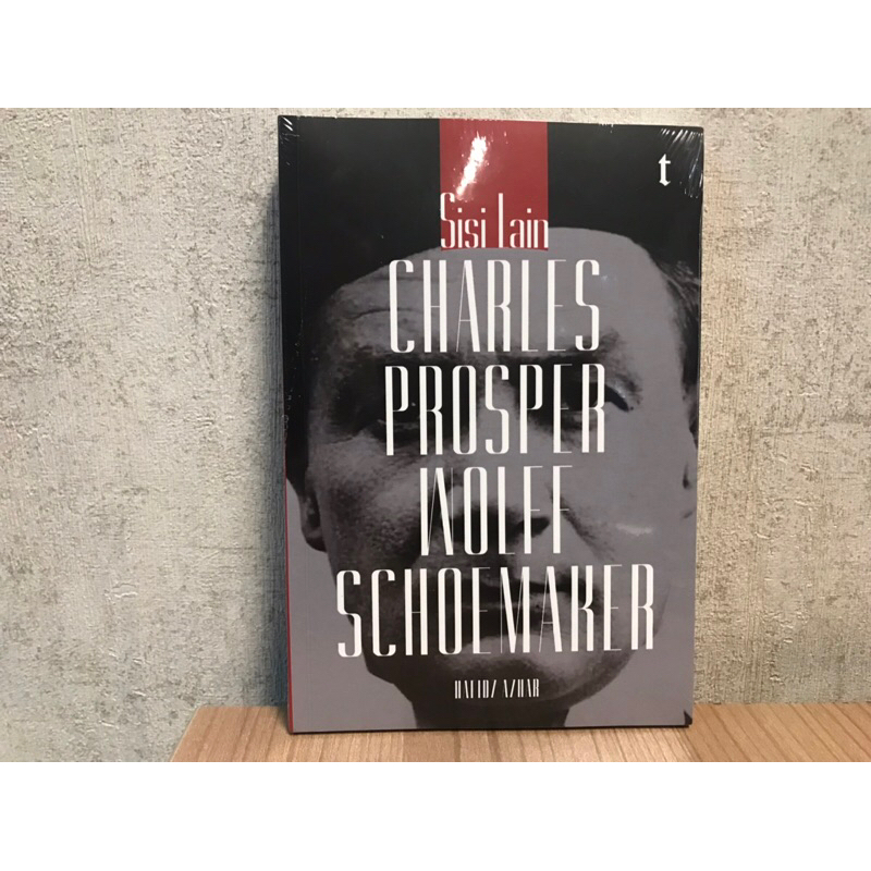 Jual Sisi Lain Charles Prosper Wolff Schoemaker - Hafidz Azhar | Shopee ...