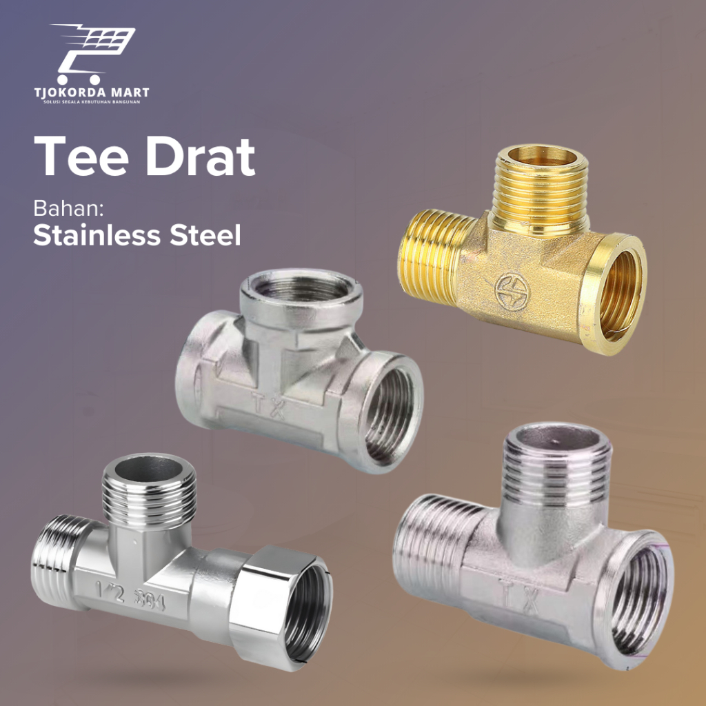 Jual Tee drat Sambungan pipa tee 1/2 inch sambungan kran air stainless tee drat luar dalam ...