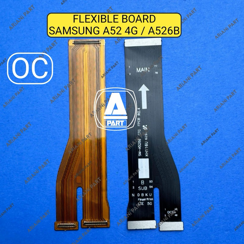 Jual FLEXIBLE BOARD SAMSUNG A52 4G / A526B OC | Shopee Indonesia