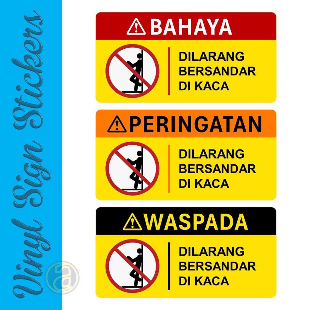 Jual Stiker Tanda Larangan Tulisan Dilarang Bersandar Di Dinding Kaca ...