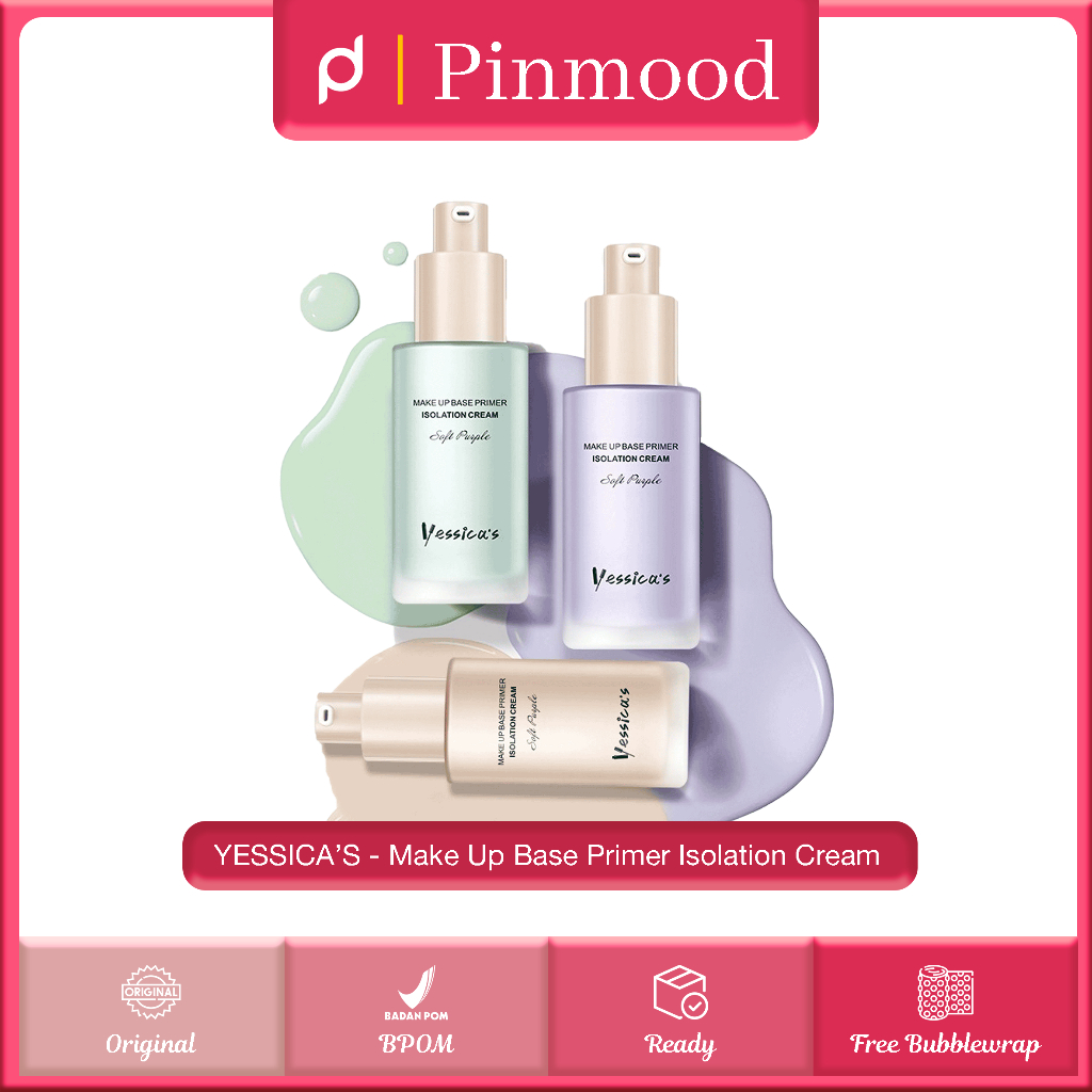 Jual YESSICA'S - MAKE UP BASE PRIMER ISOLATION CREAM ( 30 g ) - Base ...