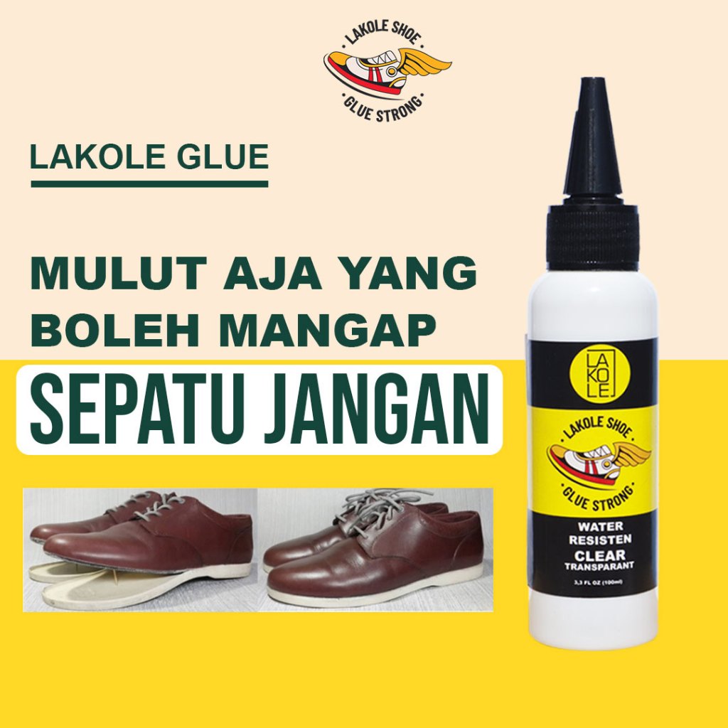 Jual LEM LAKOLE - Lem Sandal & Sepatu Super Kuat Tahan Air, Sealant & Penambal - Lem Terbaik ...
