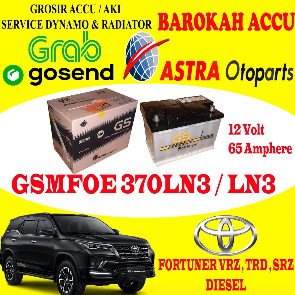 Jual AKI MOBIL TOYOTA FORTUNER VRZ , TRD , SRZ DIESEL GS MFOE 370LN3 / LN3 , 65 AH ASTRA ...