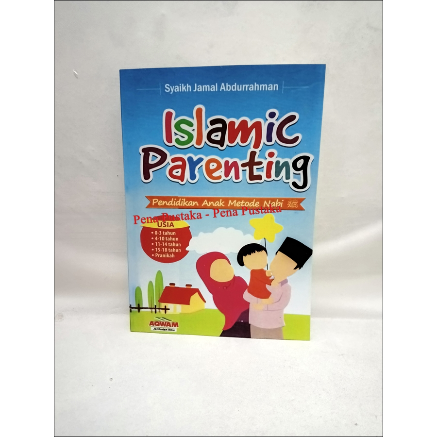Jual Buku Islamic Parenting - Parenting Islami Anak Dengan Metode Nabi | Shopee Indonesia