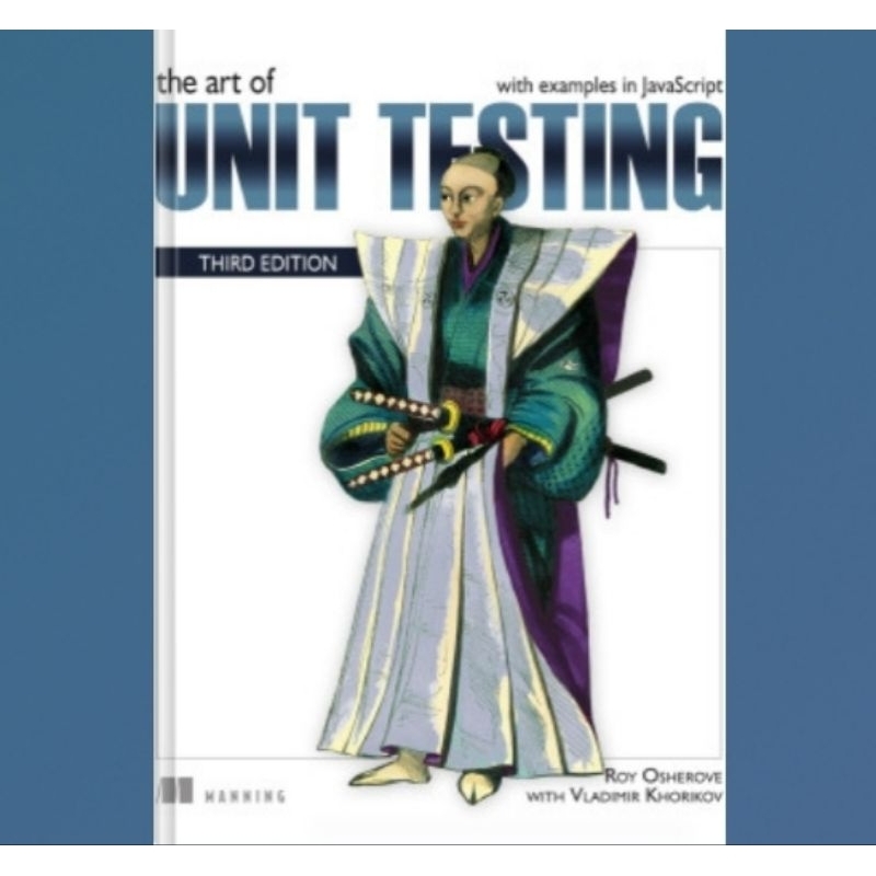 Jual Buku The Art of Unit Testing: With Examples in JavaScript | Shopee ...
