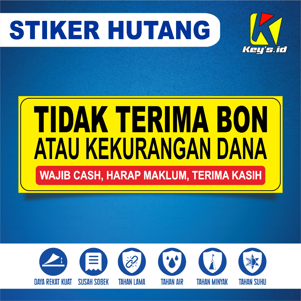 Jual STIKER TIDAK TERIMA BON, DILARANG NGUTANG, STICKER HUTANG BON ...