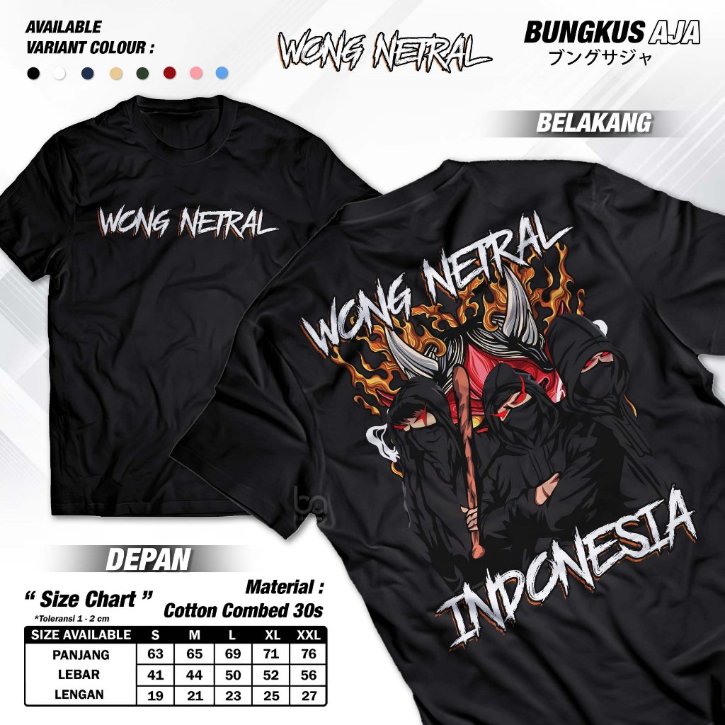 Jual Kaos Wong Netral Indonesia WNI Pasukan Sedulur Perdamaian Tshirt ...