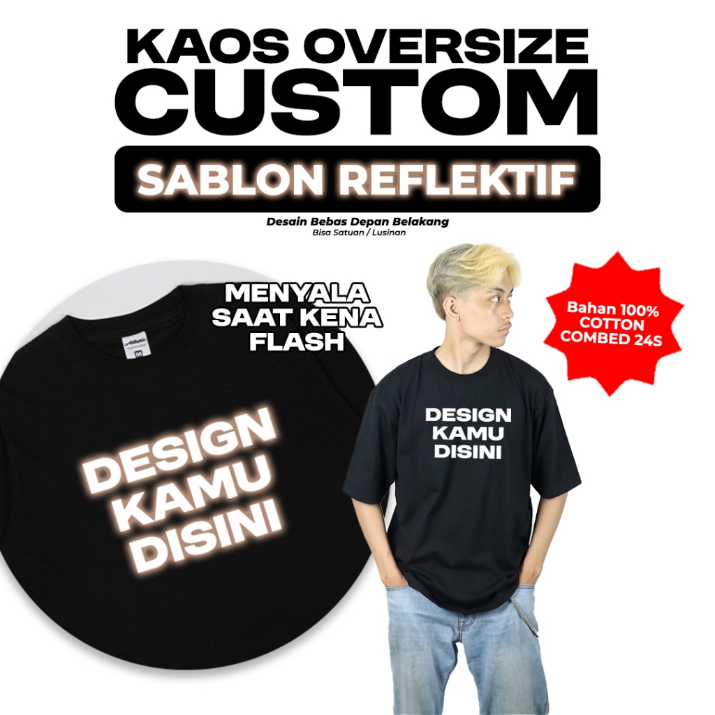 Jual Kaos Oversized Custom Sablon Reflective Silver Satuan Unisex ...