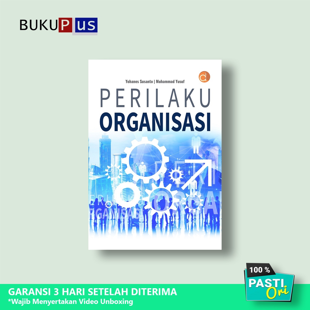 Jual Buku Perilaku Organisasi - Yohanes Susanto Muhammad Yusuf | Shopee ...