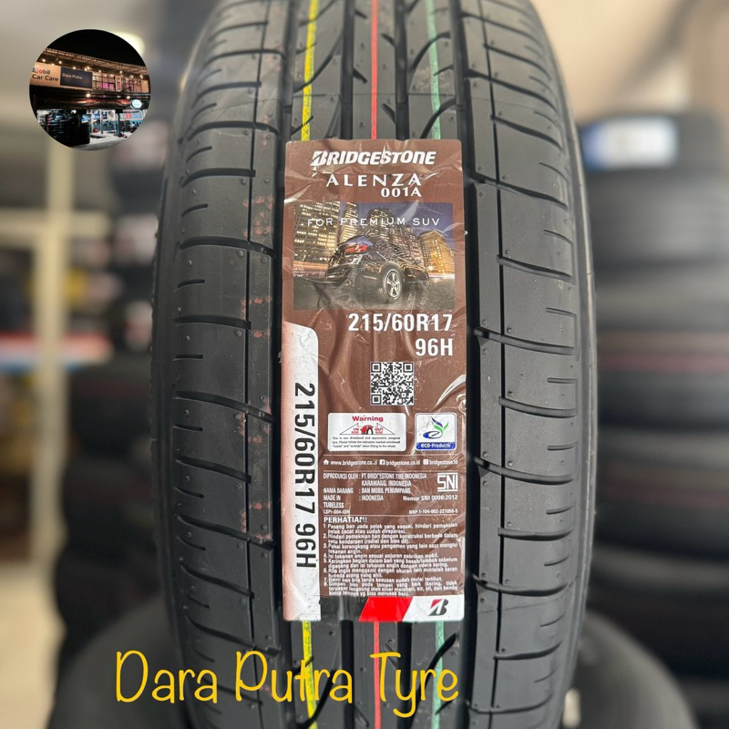 Jual Ban Mobil 215/60 R17 96W Bridgestone Alenza 001A Ban 215 60 17 (Rush new, Alphard) | Shopee ...