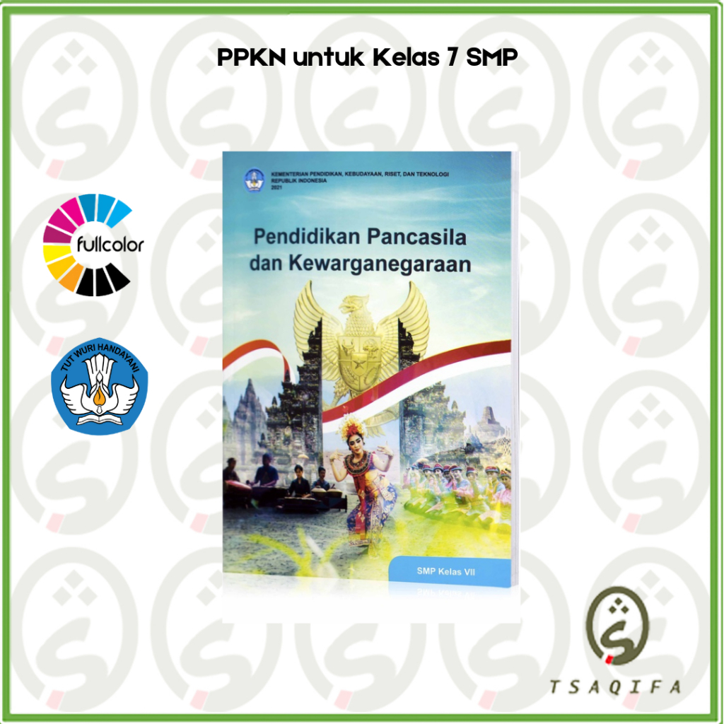 Jual Buku Siswa PENDIDIKAN PANCASILA DAN KEWARGANEGARAAN KELAS 7 SMP Kurikulum Merdeka PPKN ...