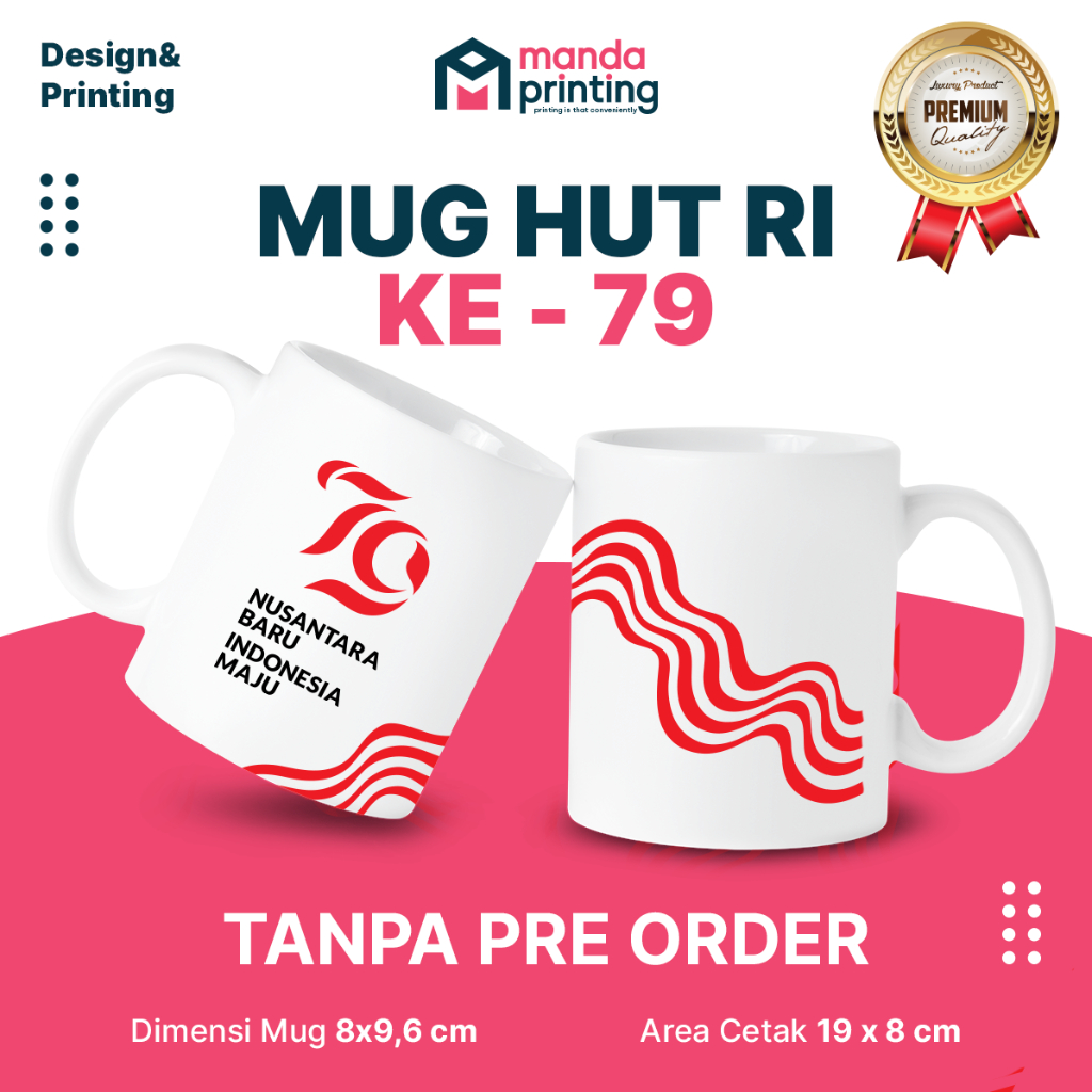 Jual Mug Ulang Tahun Republik Indonesia 79 Tanpa PO Custom Mug Standar + BOX | Shopee Indonesia