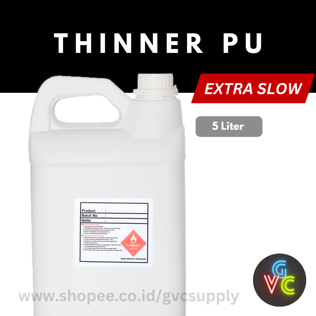 Jual Thinner PU Extra Slow 5 Liter - GVCSupply | Shopee Indonesia