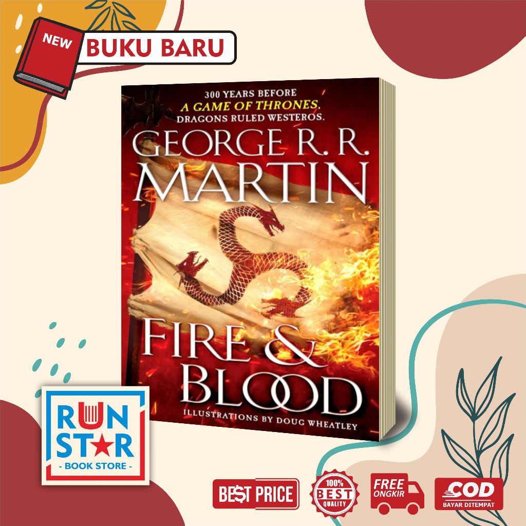 Jual Fire & Blood: 300 Years Before A Game of Thrones (A Targaryen ...