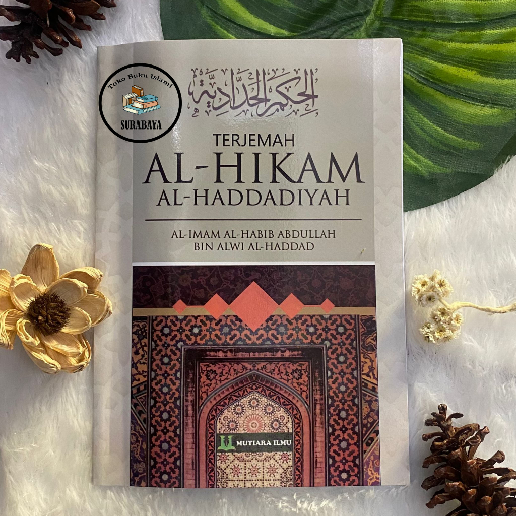 Jual TERJEMAH AL-HIKAM AL-HADDADIYAH | Terj Al Hikam Al Haddad | Buku Hikam / AL-IMAM AL-HABIB ...