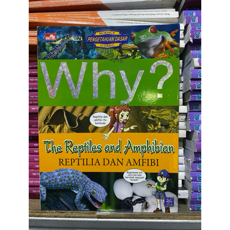 Jual Why? The Reptiles and Amphibian REPTILIA DAN AMFIBI (SCIENCE ...