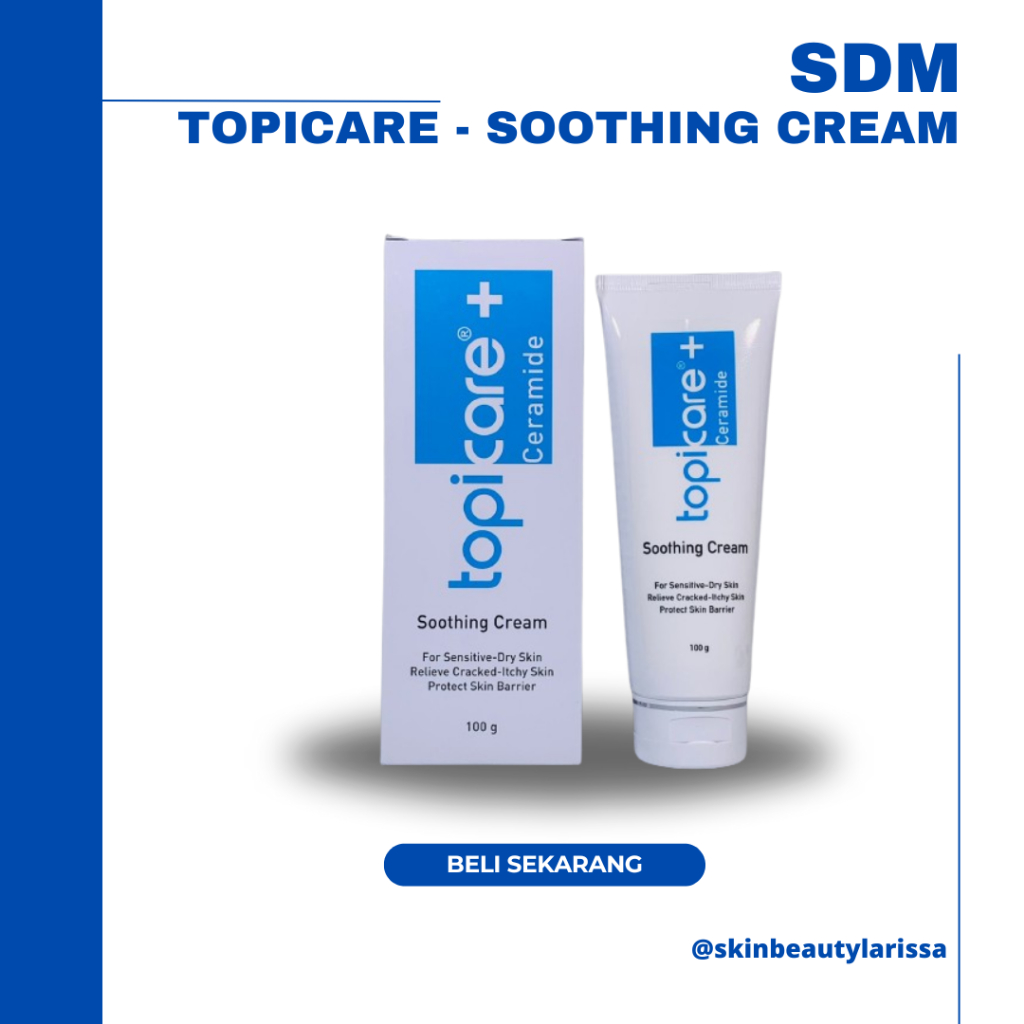 Jual SDM -TOPICARE + ceramide 100/ 30 gram SOOTHING CREAM | Shopee ...