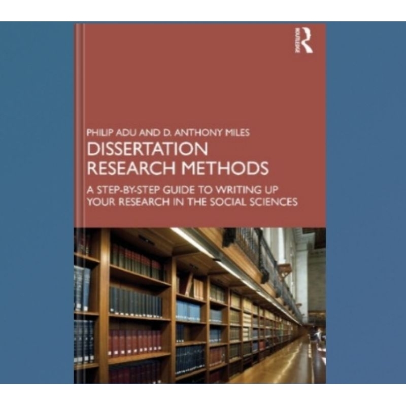 Jual Buku Dissertation Research Methods: A Step-By-Step Guide To ...
