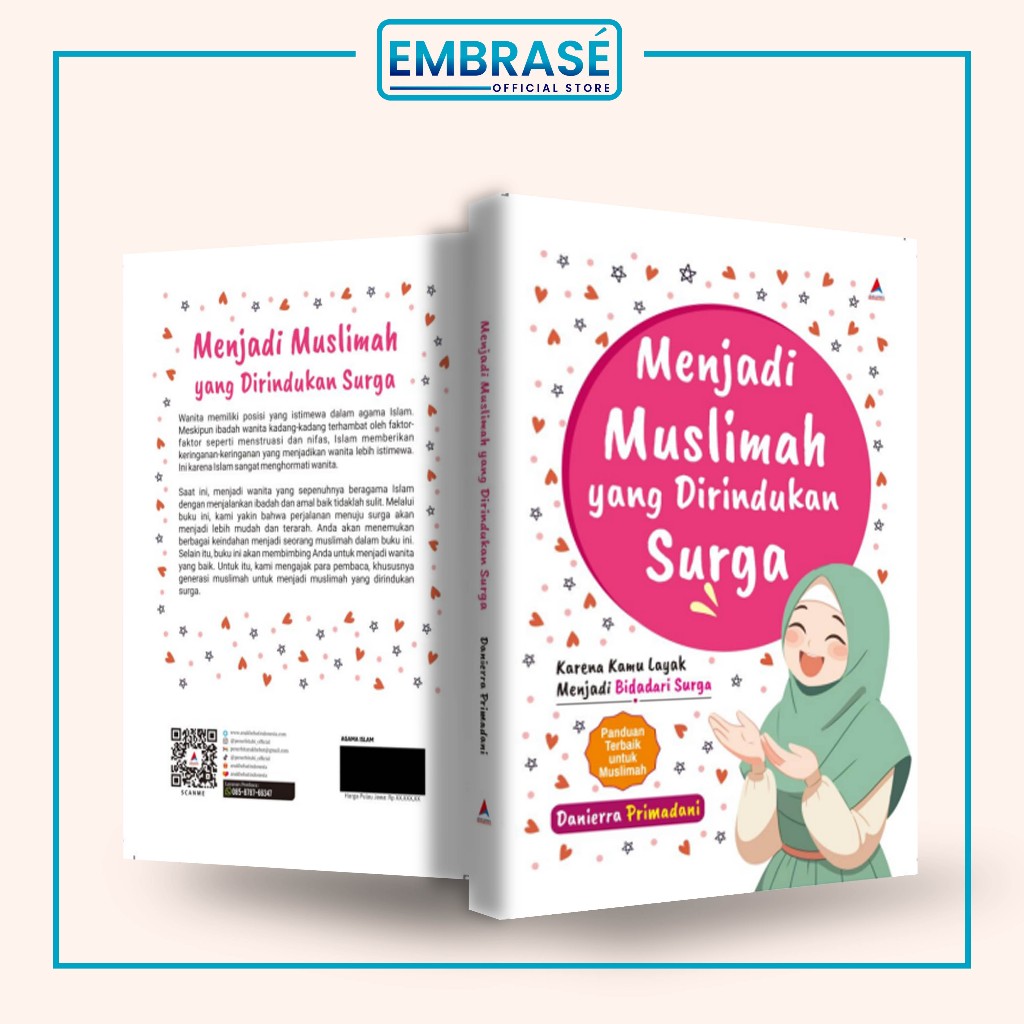 Jual Buku menjadi muslimah yang dirindukan surga : karena kamu layak menjadi bidadari surga ...
