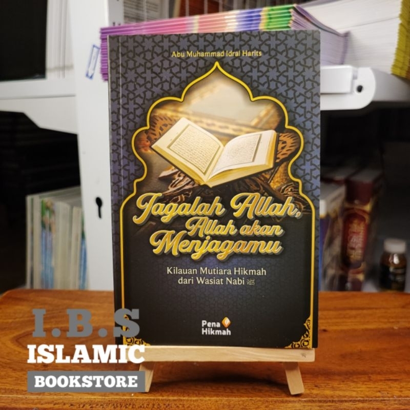 Jual Jagalah Allah, Allah Akan Menjagamu Keliaun Mutiara Hikmah Dari ...