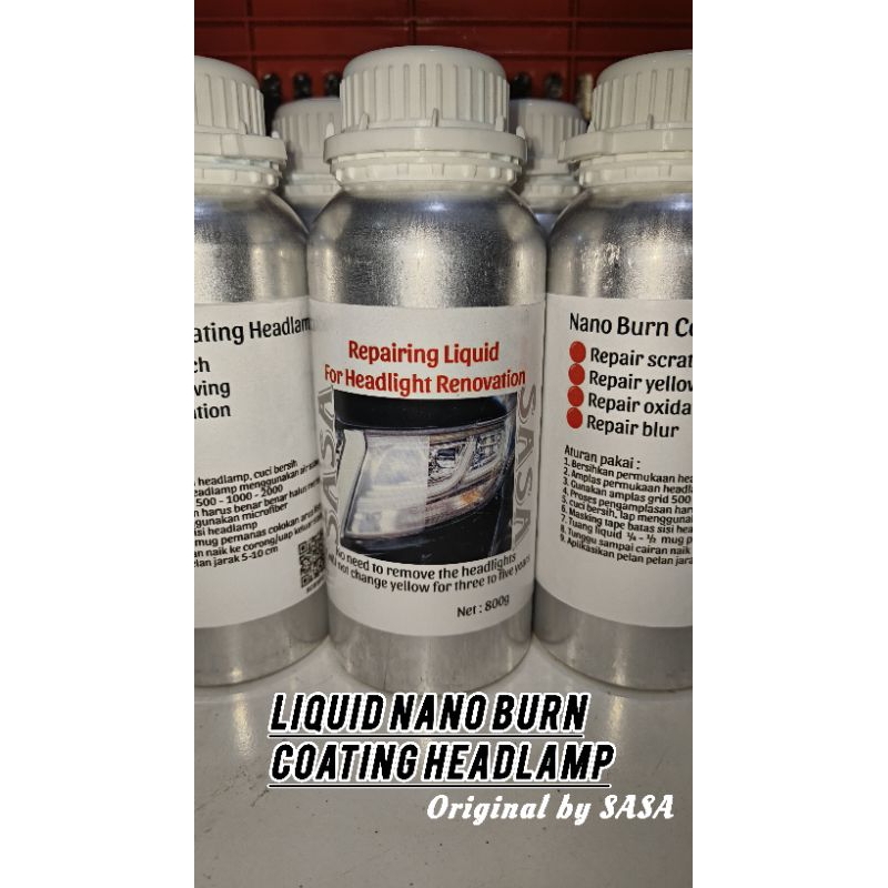 Jual Nano burn coating headlamp 800gr Liquid sasa | Shopee Indonesia