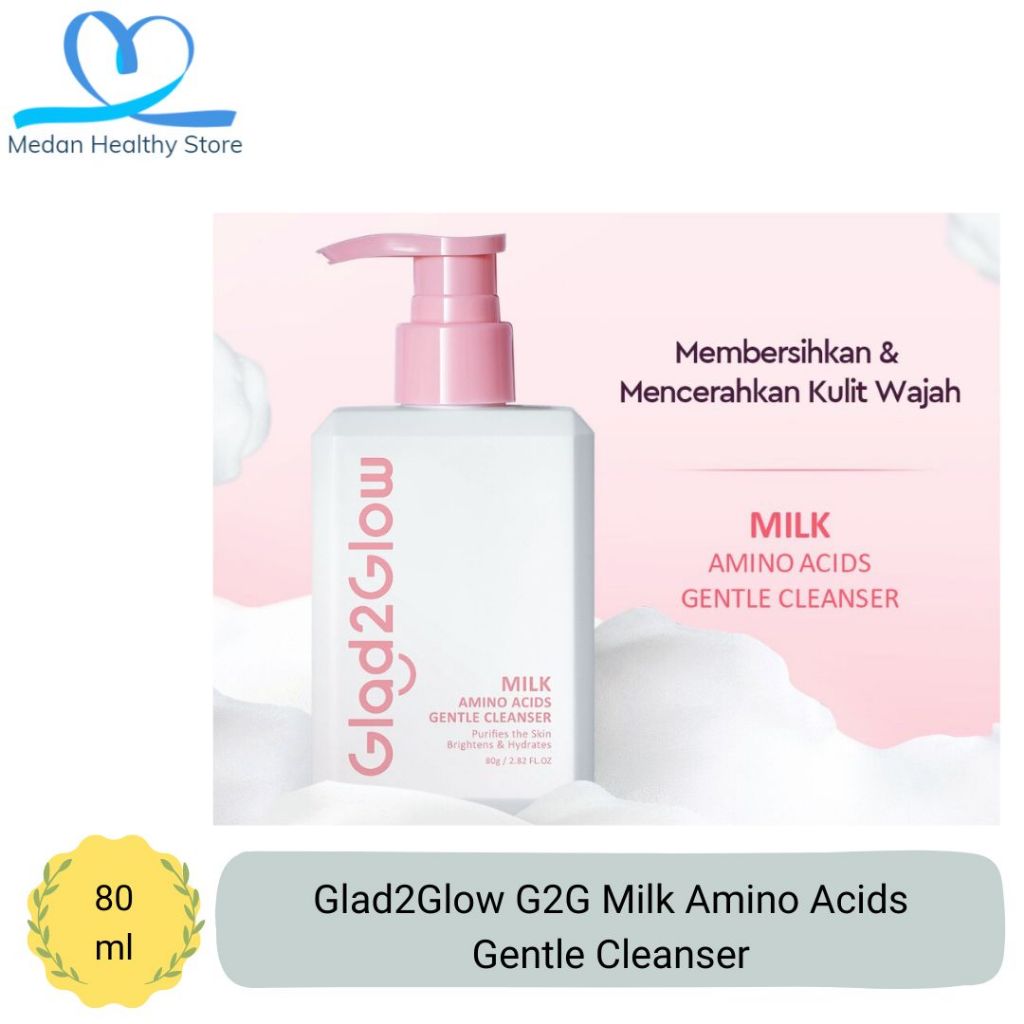 Jual GLAD2GLOW G2G Milk Amino Acids Gentle Cleanser 80 ml - Sabun Cuci ...