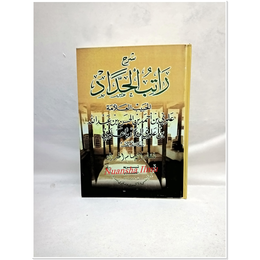Jual Kitab Syarah Ratib Al Haddad / Ratibul Hadad Habib Alawi Bin Ahmad ...
