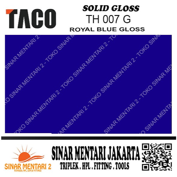 Jual TACO HPL SOLID GLOSS TH 007 G ROYAL BLUE GLOSS | Shopee Indonesia