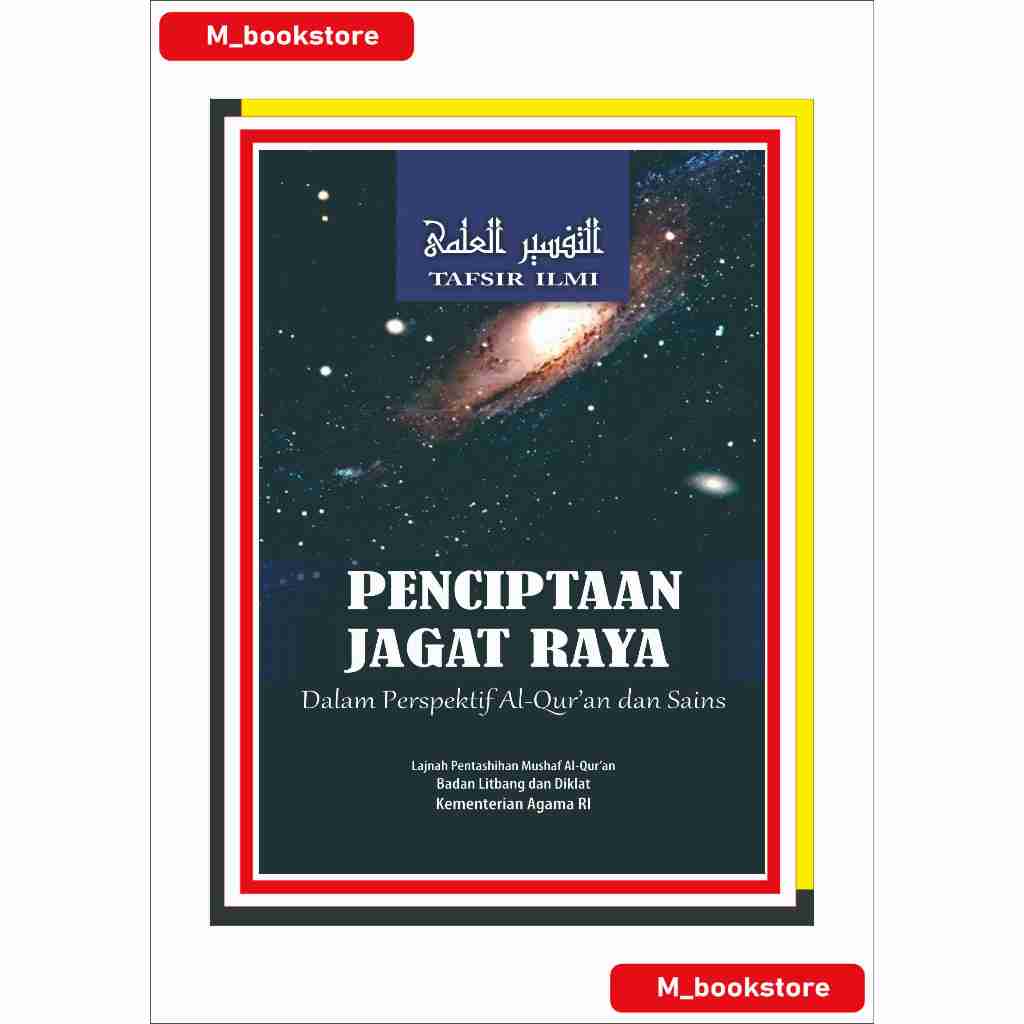 Jual Penciptaan Jagat Raya dalam Perspektif Al-Quran dan Sains Tafsir Ilmi | Shopee Indonesia