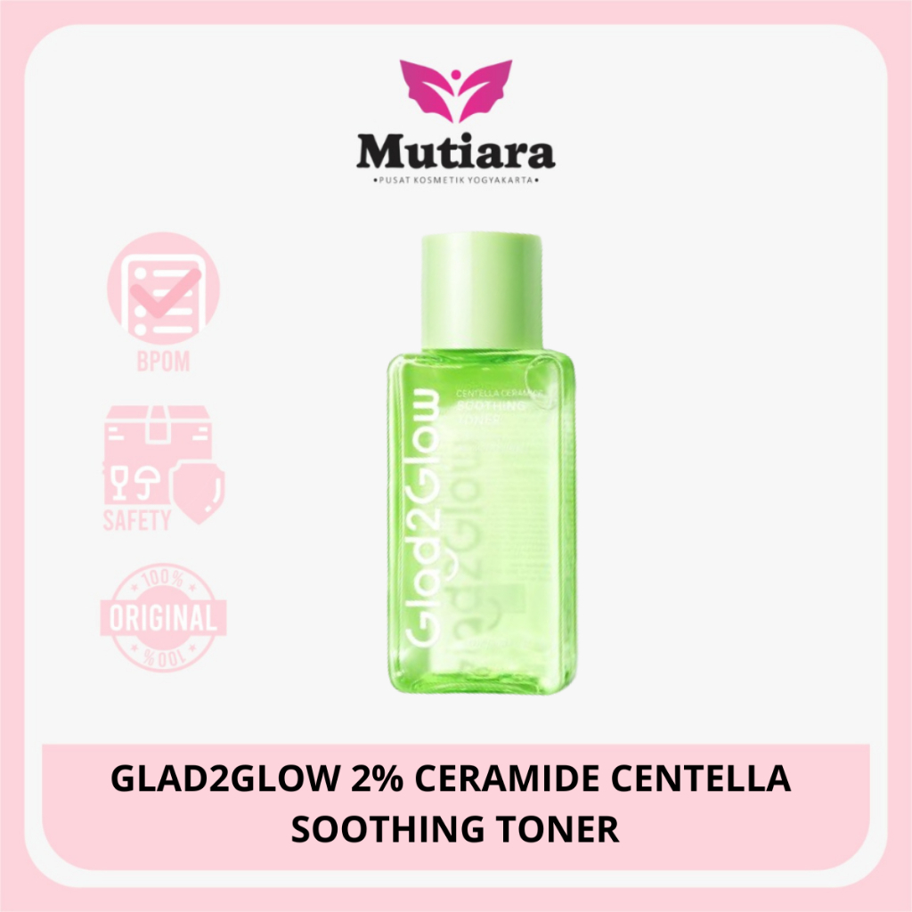 Jual GLAD2GLOW 2% CERAMIDE CENTELLA SOOTHING TONER | Shopee Indonesia