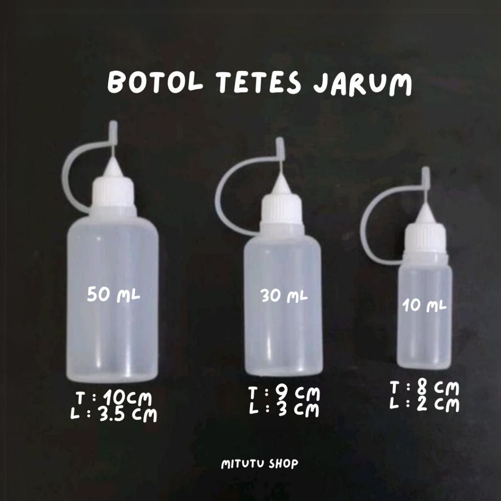 Jual botol tetes ujung jarum ukuran 10 ml, 15ml, 20ml, 30ml, 50ml ...