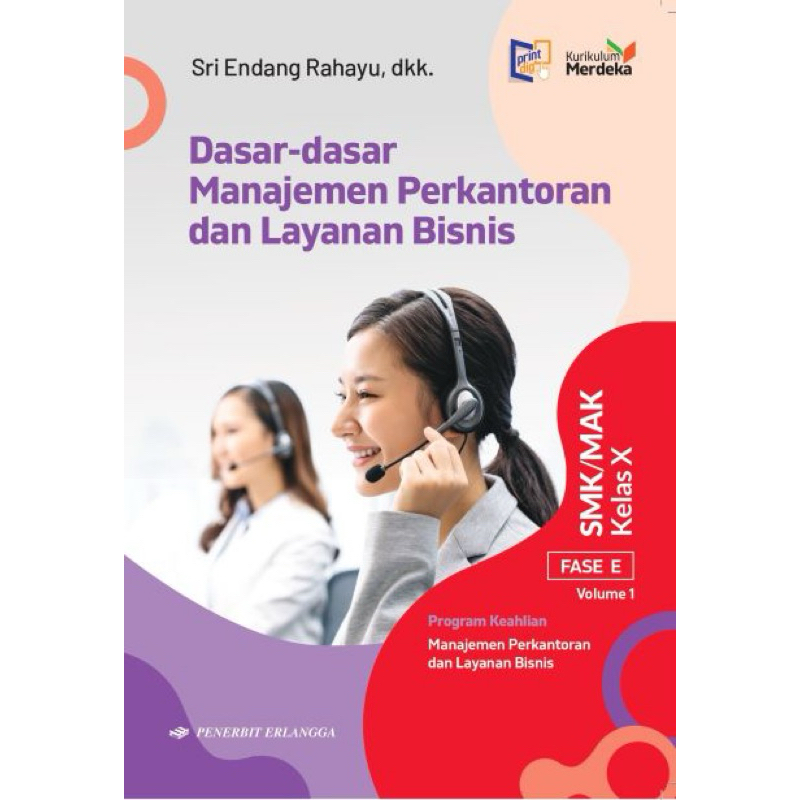 Jual DASAR-DASAR MANAJEMEN PERKANTORAN DAN LAYANAN BISNIS SMK/MAK KELAS 10 VOLUME 1 KURMER ...