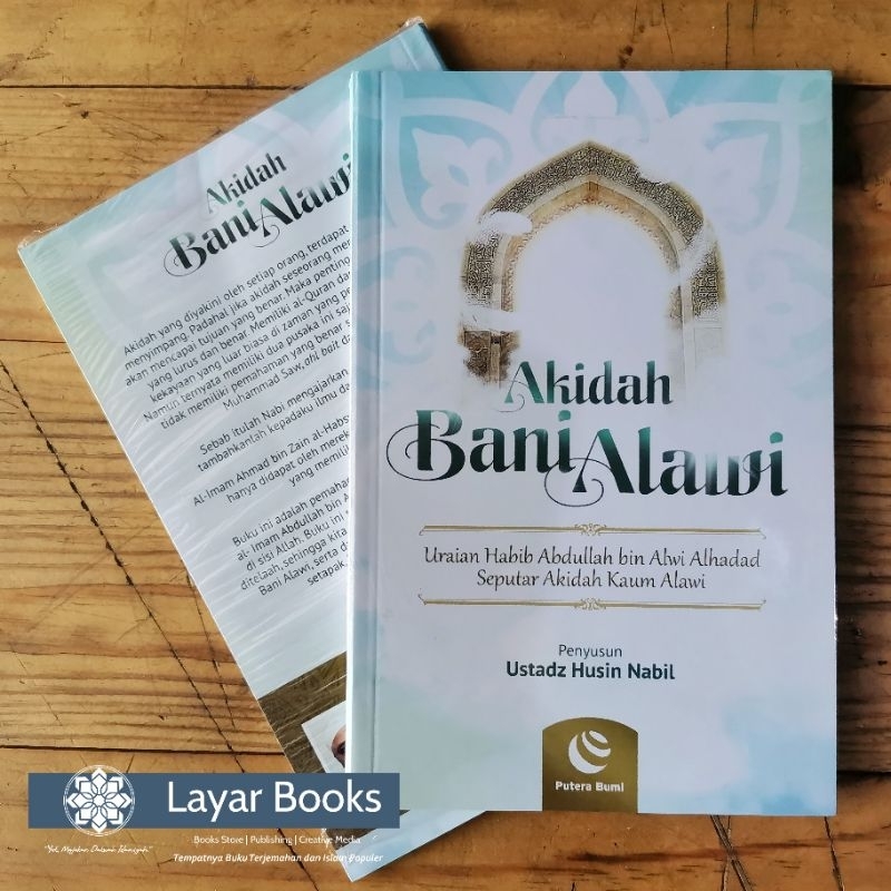 Jual AKIDAH BANI ALAWI : Uraian Imam al-Haddad Seputar Akidah Kaum ...