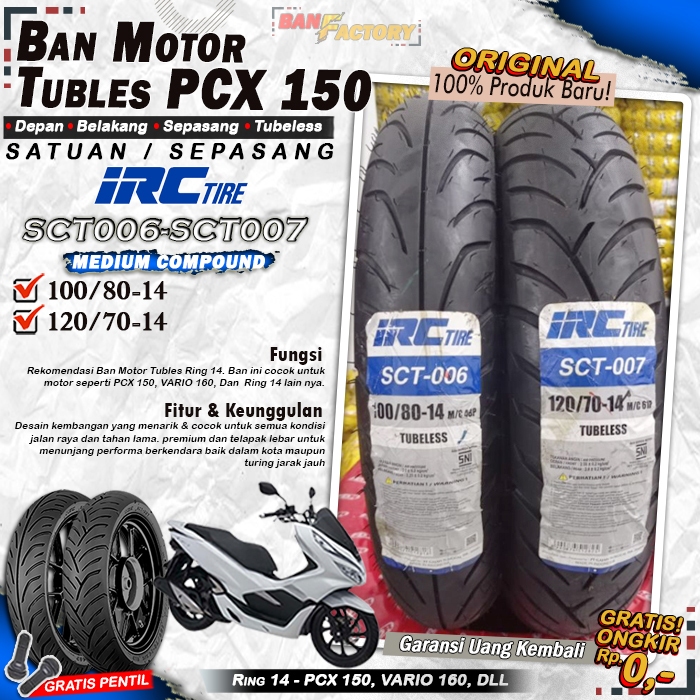 Jual Ban Motor PCX IRC SCT006 SCT007 Ring 14 Tubles Ban Motor Tubeless ...