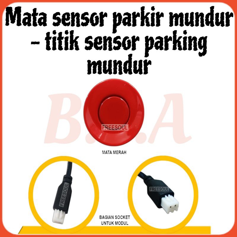 Jual Mata Sensor Parkir Mundur - Titik Sensor Parking Mundur - HARGA ...