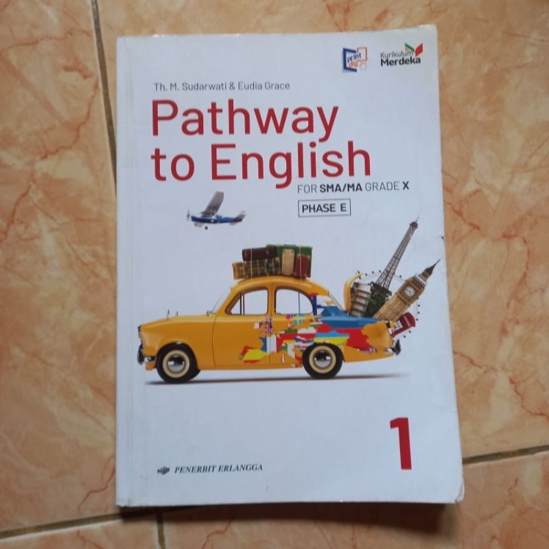 Jual Buku Pathway to English kelas 10 / X Kurikulum Merdeka Erlangga ...