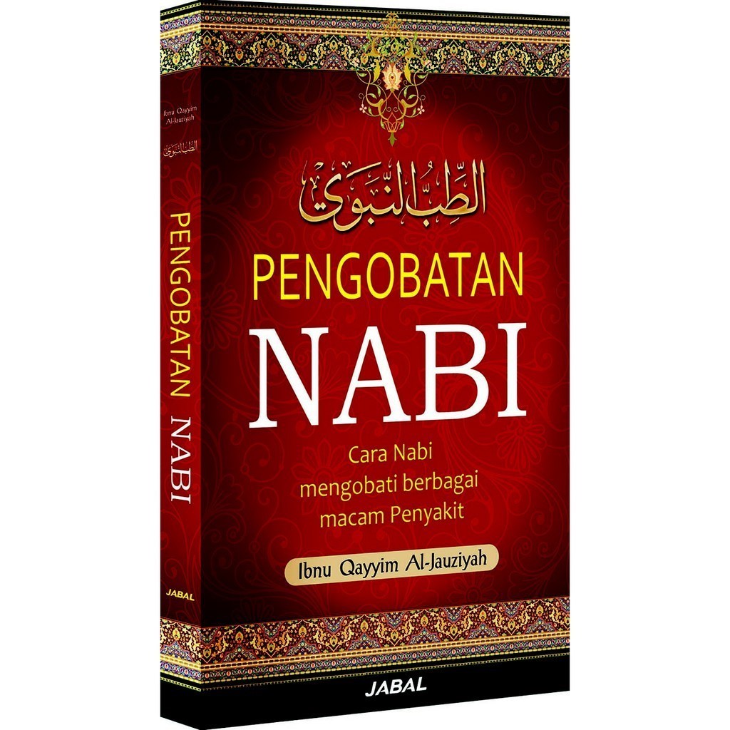 Jual Buku Pengobatan Nabi | Cara Nabi Mengobati Berbagai Macam Penyakit ...