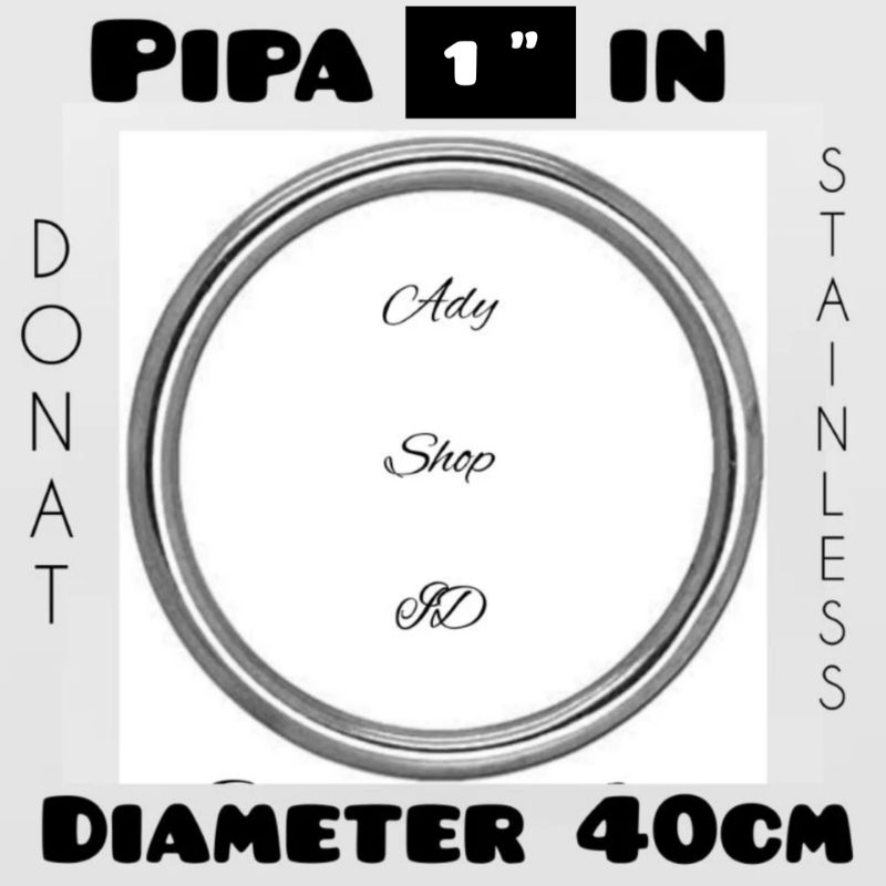 Jual ukuran pipa 1" in ukuran diameter 40cm donat ring gelang stainless ...