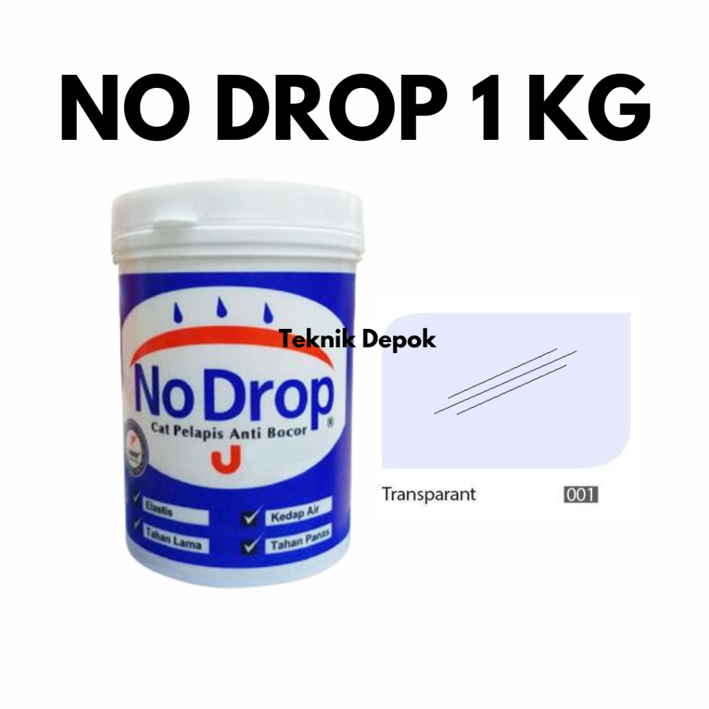 Jual No Drop 1 kg 001 Transparan Bening Clear Cat Pelapis Anti Bocor Tembok Atap Dinding ...