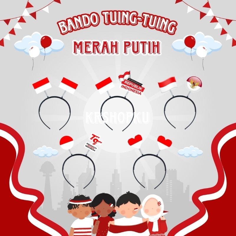 Jual BANDO TUING TUING MERAH PUTIH KEMERDEKAAN DIRGAHAYU 17 AGUSTUS HUT ...