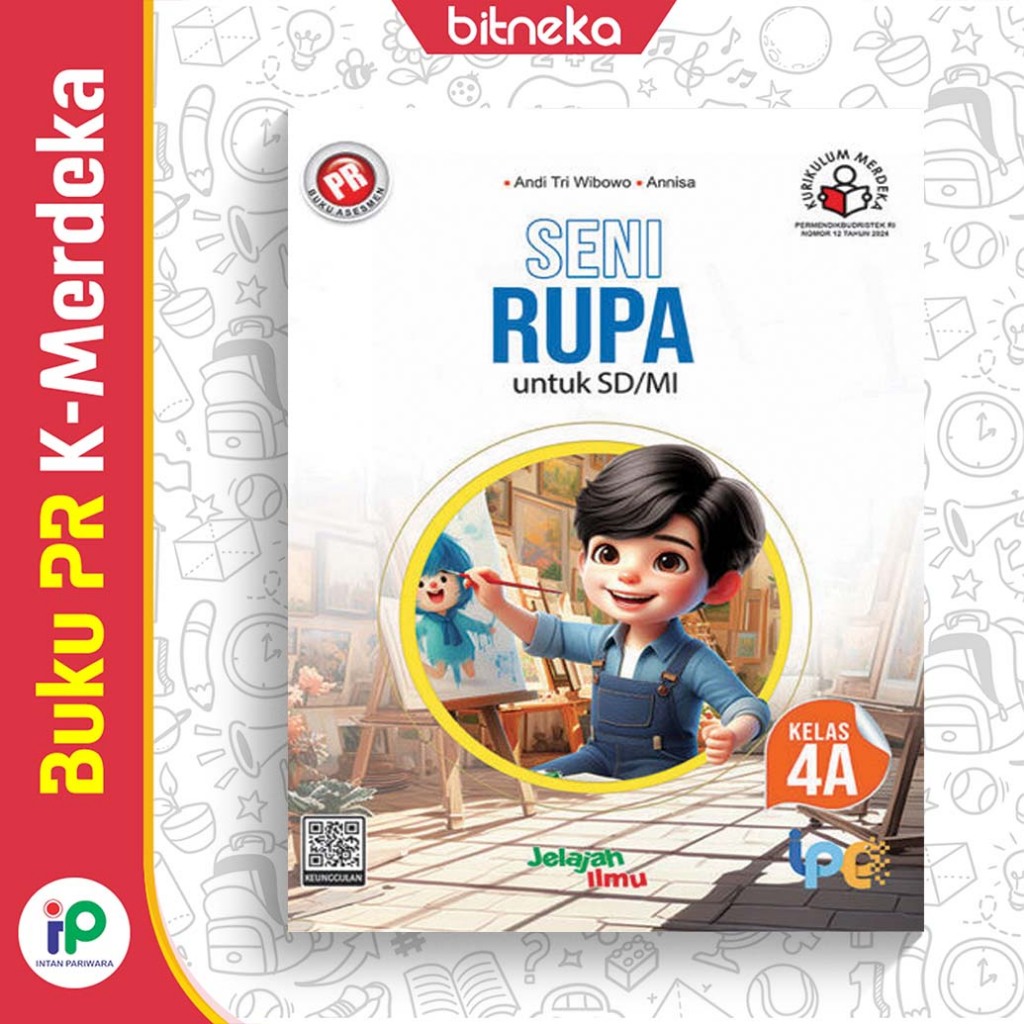 Jual Buku PR Interaktif Seni Rupa 4A REVISI SD/MI Kelas 4 Semester 1 - Kurikulum Merdeka - Intan ...