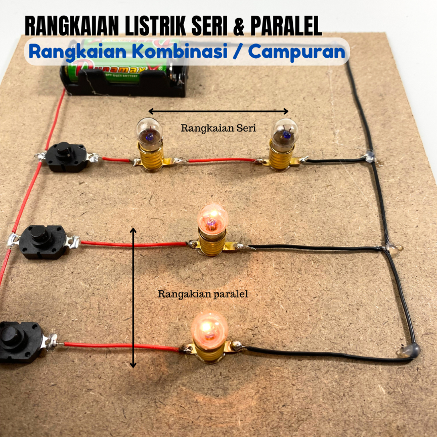 Jual Paket rangkaian listrik lampu campuran kombinasi seri dan paralel ...