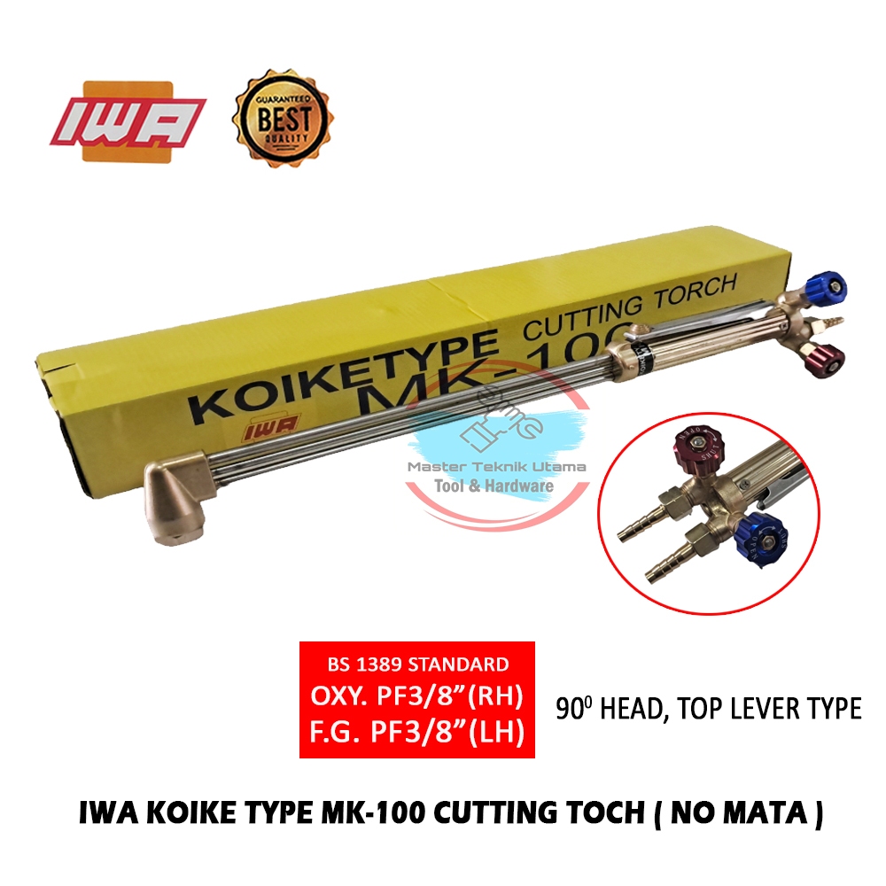 Jual IWA Stang Blander Potong MK-100 / Gas LPG Oxygen Cutting Torch MK ...