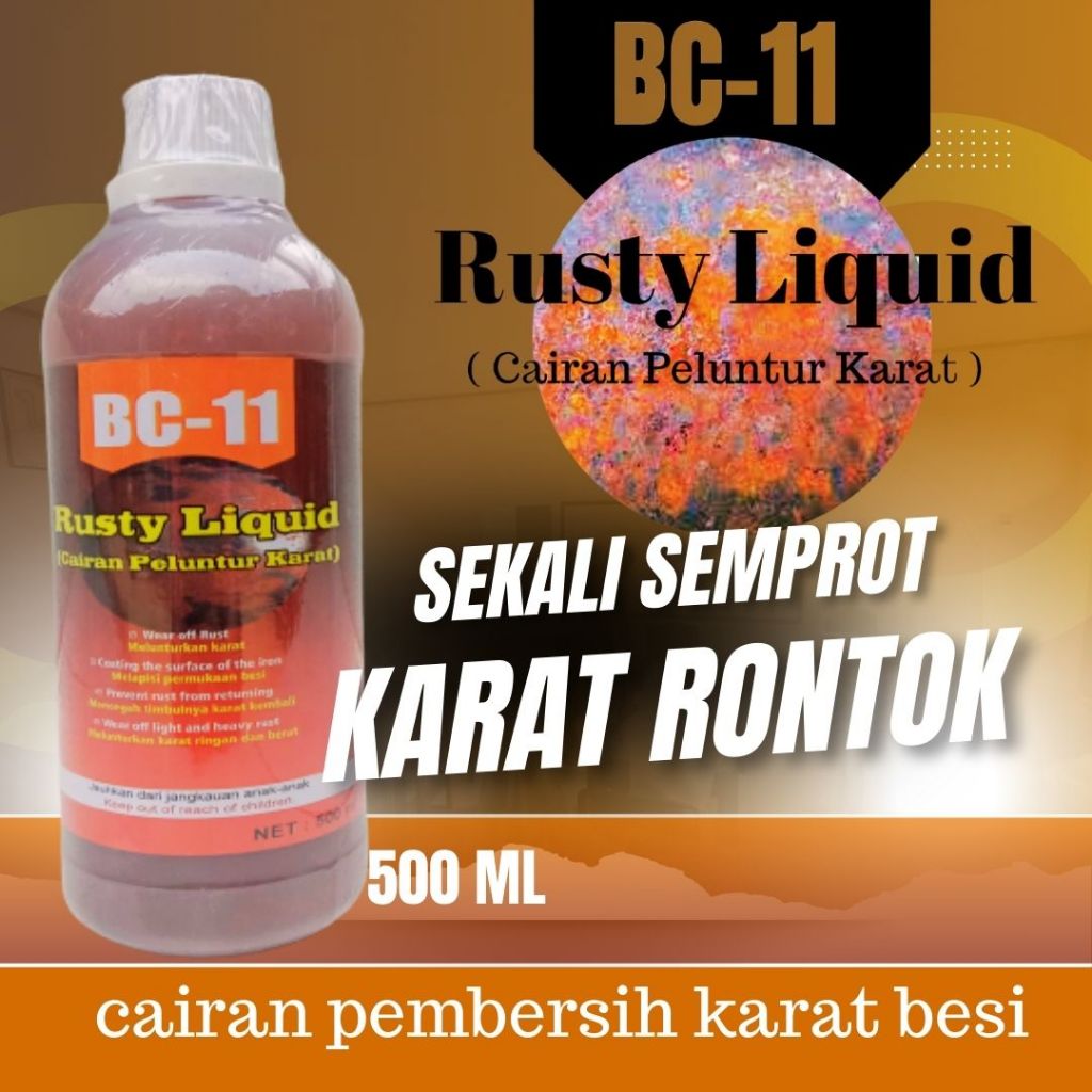 Jual BC-11 Rusty Liquid Cairan Pembersih Penghilang Anti Karat Besi Stainless Steel Mesin Motor ...