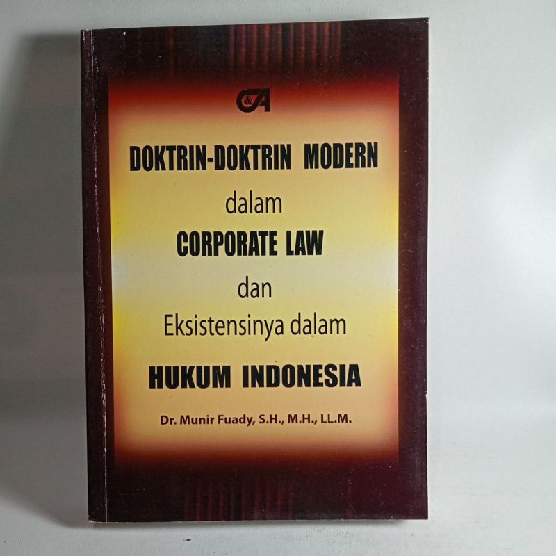 Jual Buku Doktrin-Doktrin Modern Dalam Corporate law Dan Eksistensinya ...